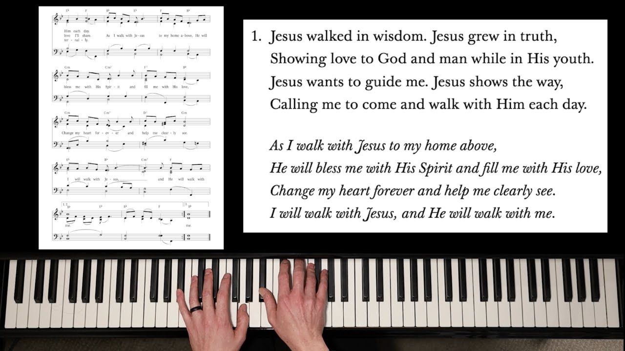 I Will Walk With Jesus - Hymn 1004 - The Church of Jesus Christ of ...