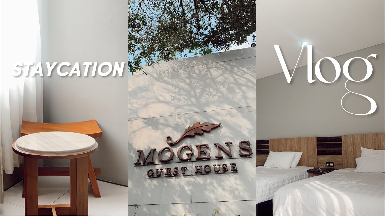 STAYCATION VLOG | room & hotel tour Mogens Guest House | murah ...