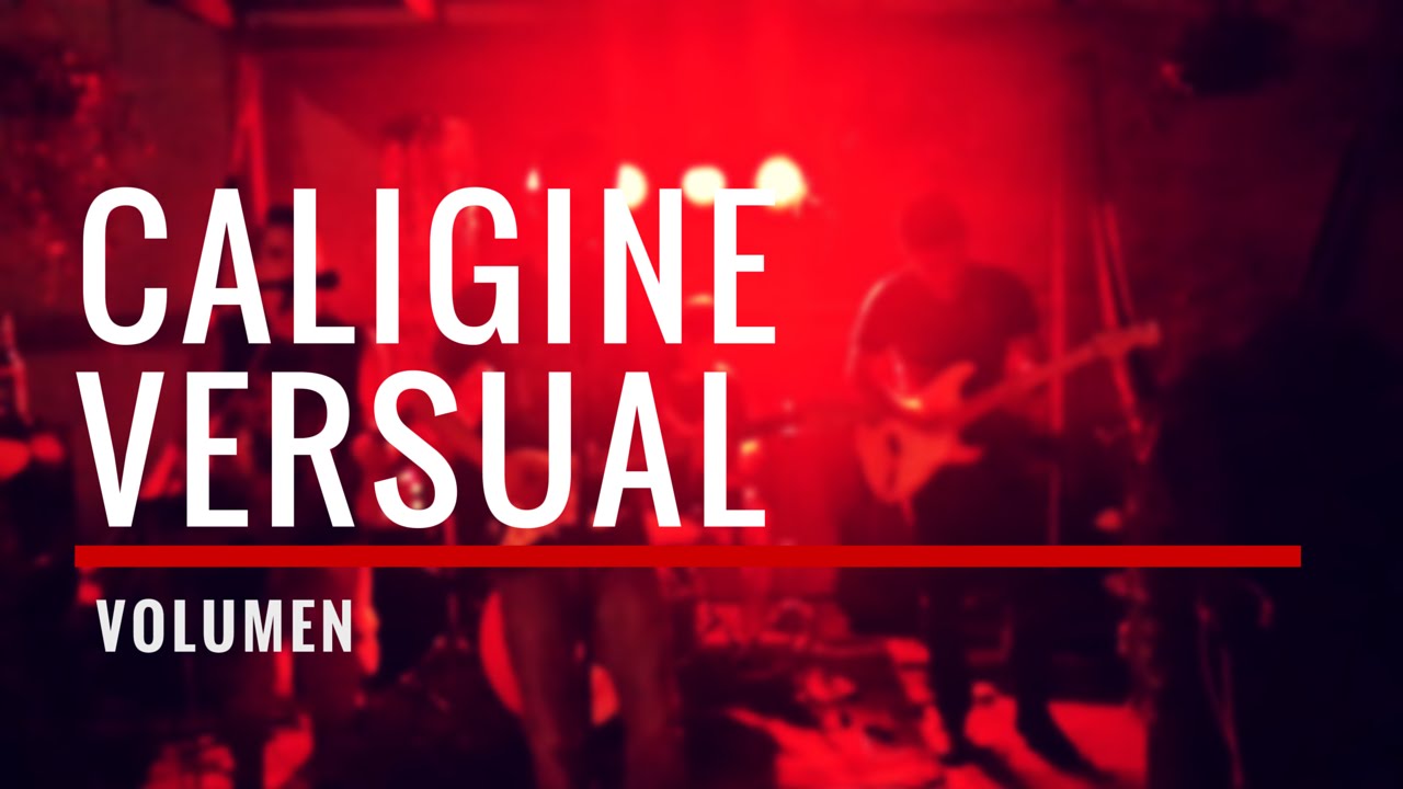 Volumen - Caligine Versual (Video Oficial) - YouTube