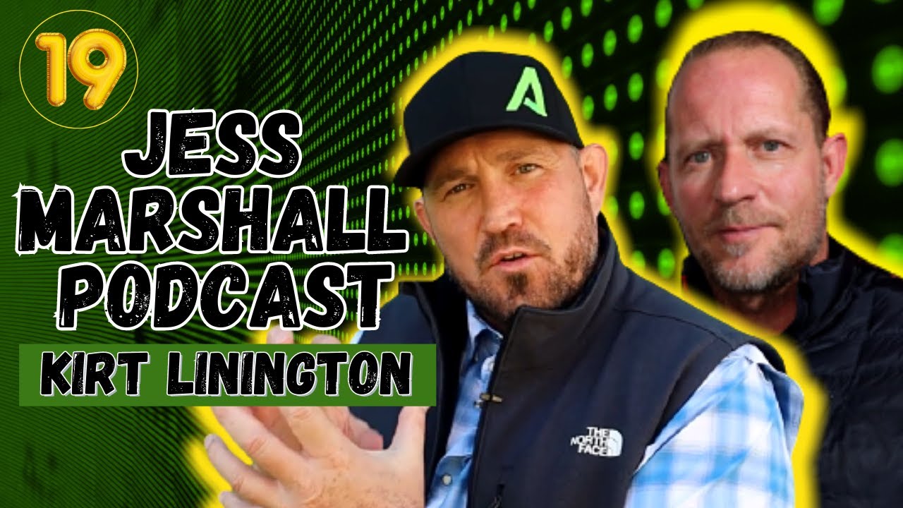 The Power of Discipline | Kirt Linington | Jess Marshall Podcast #19 ...