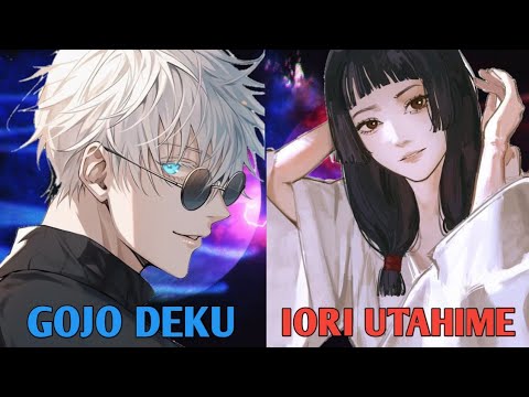 Gojo Deku x Iori Utahime|Ep.20{Texting Story} • To Make It Difficult • - YouTube