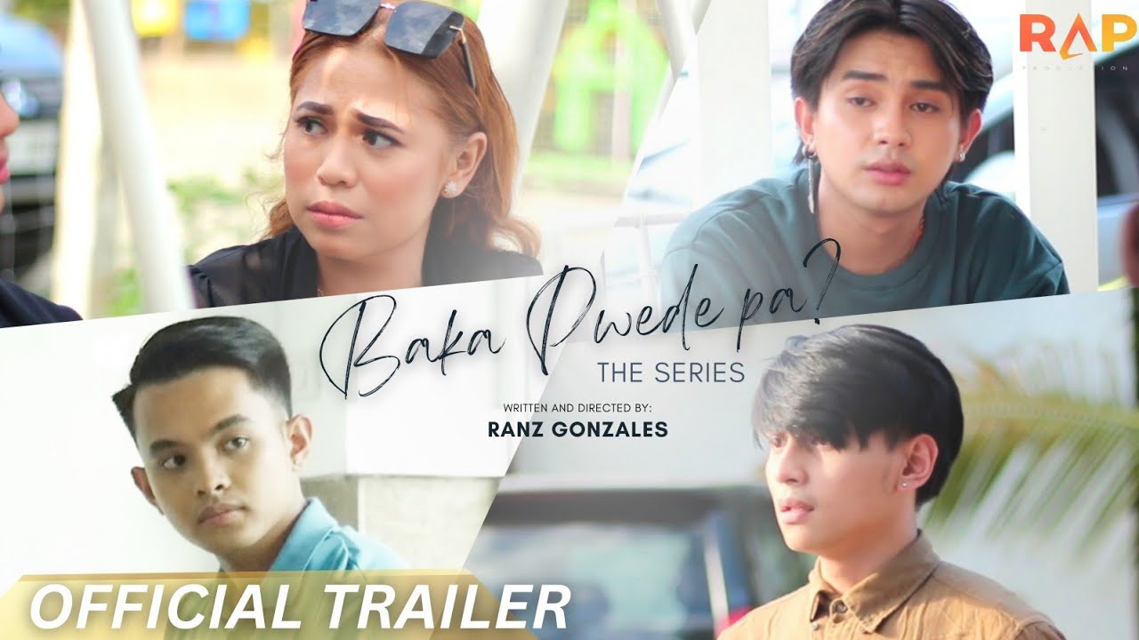BAKA PWEDE PA The Series | Official Trailer | English and Spanish ...