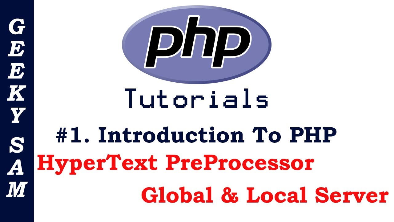 Php 5 Tutorials For Beginners 1 Introduction To Php Hindi Youtube