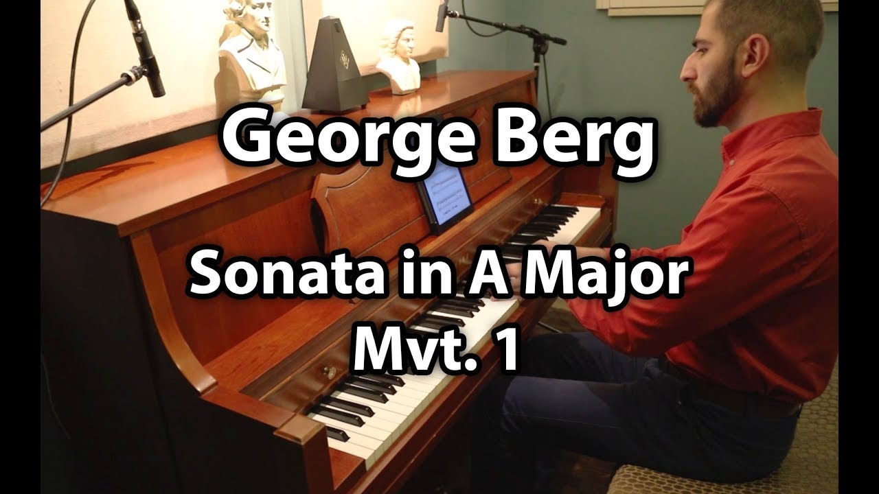 Sonata in A Major Op. 7, No. 2 by George Berg [Mvt. I] - YouTube