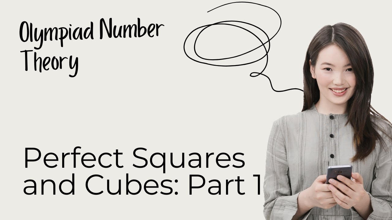 Perfect Squares and Perfect Cubes - Part 1. - YouTube