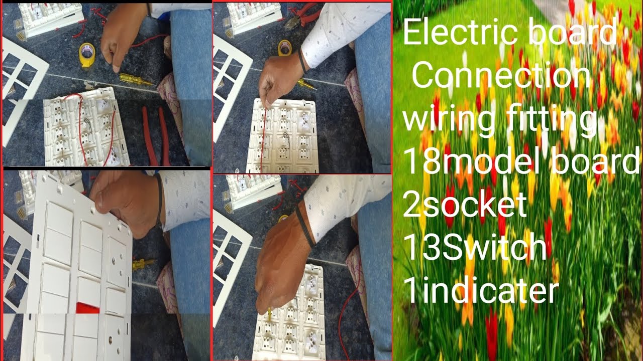 Electric board wiring connection 18 model 2socket 13Switch 1indicater # ...