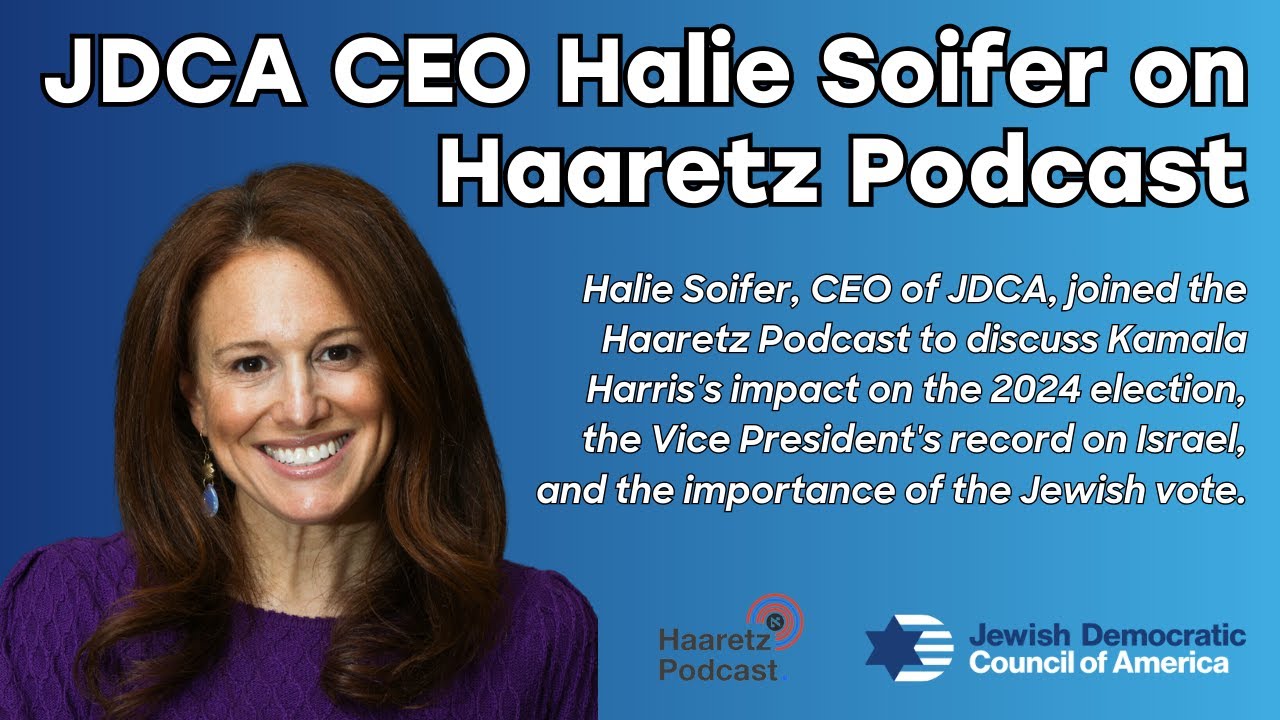 JDCA CEO Halie Soifer on Haaretz Podcast - YouTube