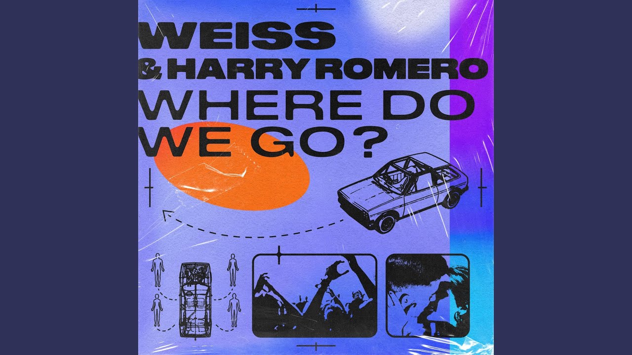 Where Do We Go? - YouTube Music