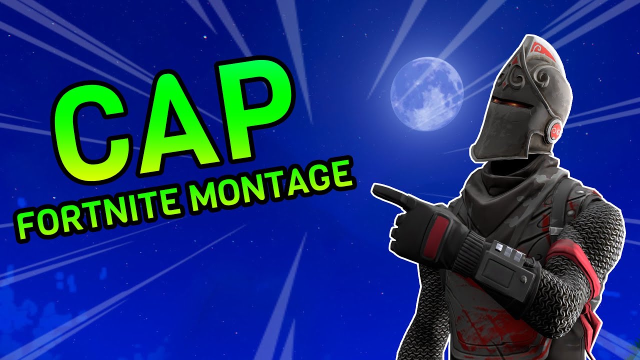Cap 🧢 (Fortnite Montage) - YouTube