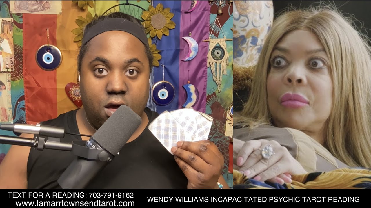 WENDY WILLIAMS INCAPACITATED PSYCHIC TAROT READING | MAGIC, PSYCHIC ...