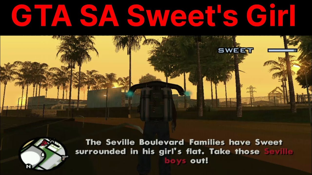 GTA SA Sweet's Girl 8 - YouTube