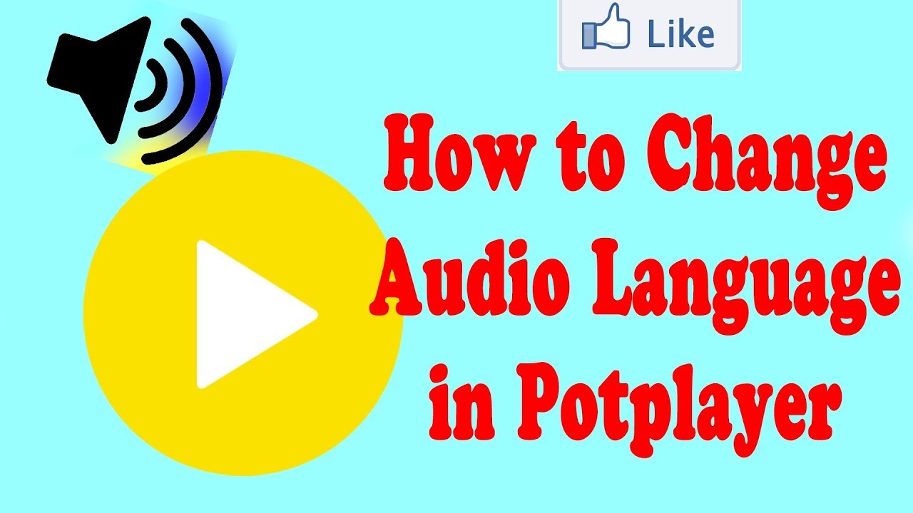 How To Change Audio Language In Latest Version Of Potplayer In Hindi how-to-change-audio-language-in-latest-version-of-potplayer-in-hindi