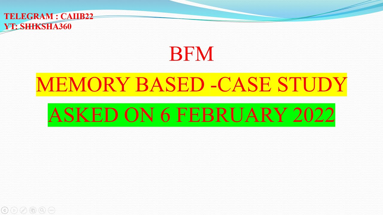 CASE STUDY || BFM - YouTube