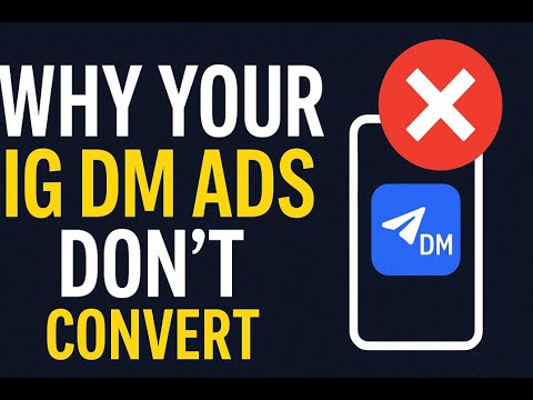 Why Your IG DM Ads Don’t Convert (3 Fixes to Save Your Budget) - YouTube