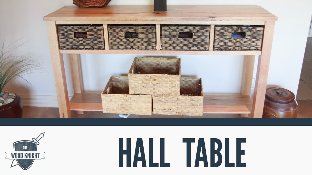 057 - Tassie Oak Hall table (for mum) - YouTube