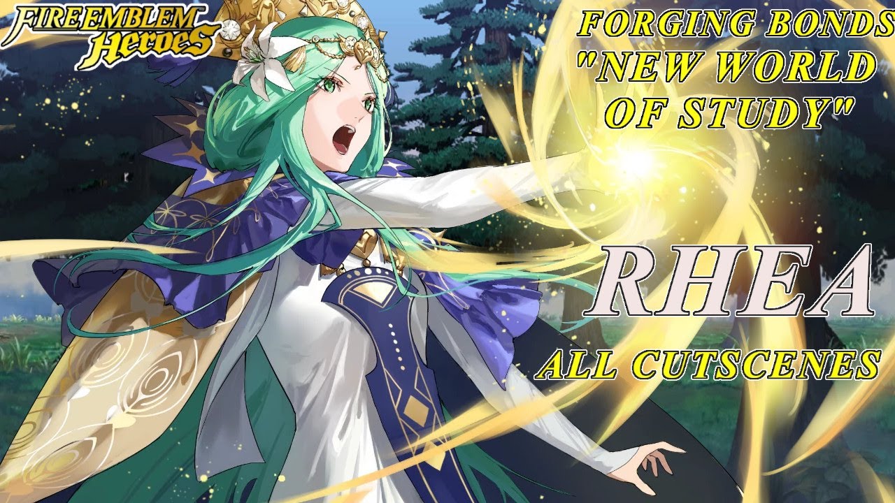 Fire Emblem Heroes - Forging Bonds "New World of Study" Rhea ALL Scenes ...