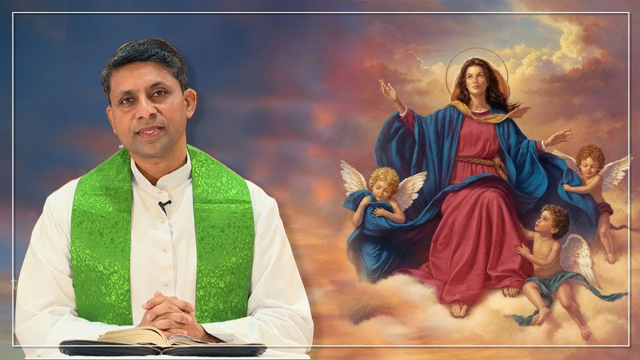 Fr Michael Payyapilly VC| "The Assumption of the Blessed Virgin Mary ...