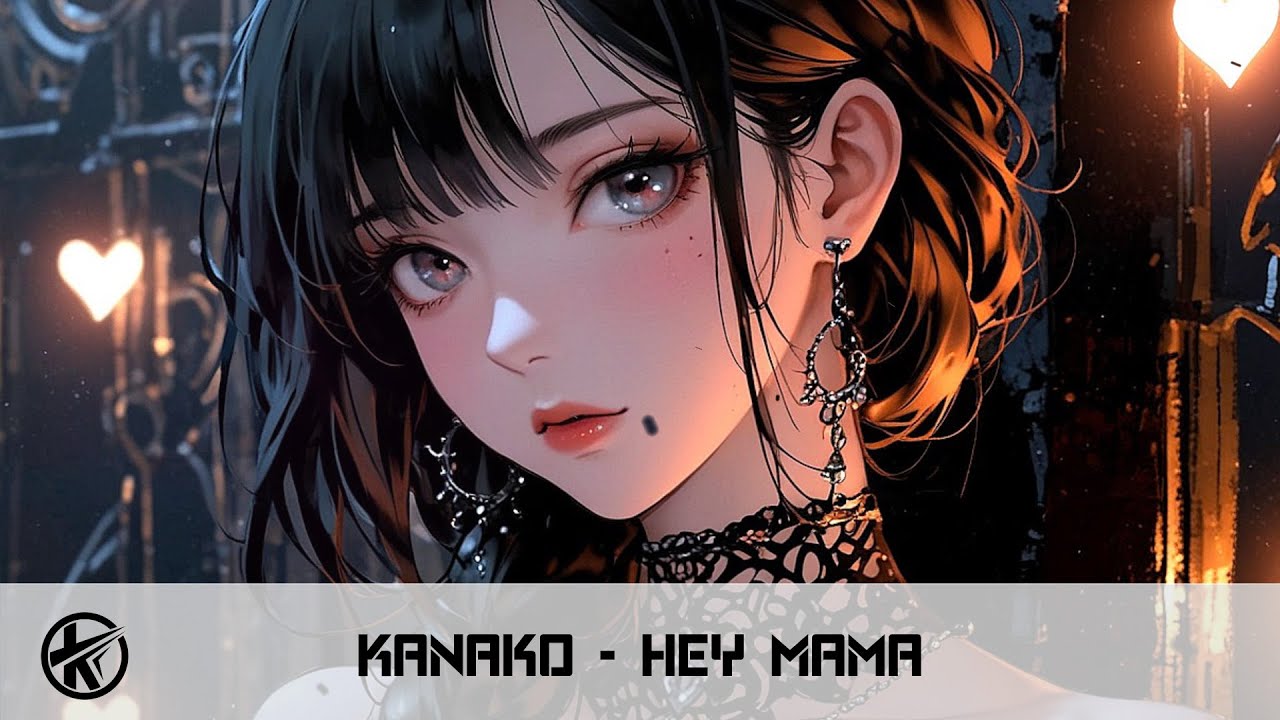 Nightcore - Hey Mama | Kanako - YouTube