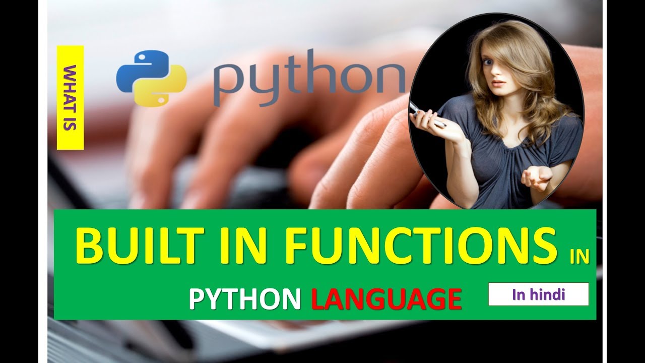 What Are Built In Functions In Python Language Built In Functions In 0430
