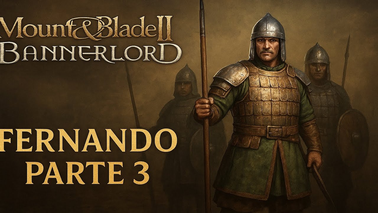⚔️ Bannerlord (Parte 3): Fernando los Khuzait Darkhan 💥🐎 - YouTube