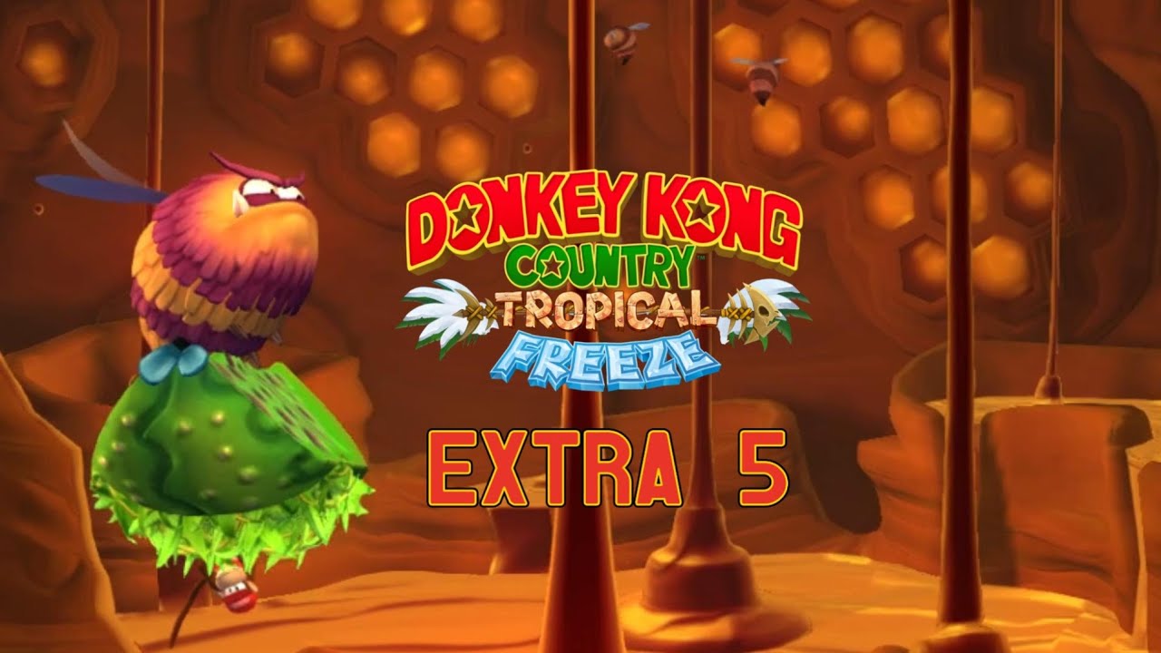 Donkey Kong Country Tropical Freeze (EXTRA 5): Kongs and the Bees ft ...