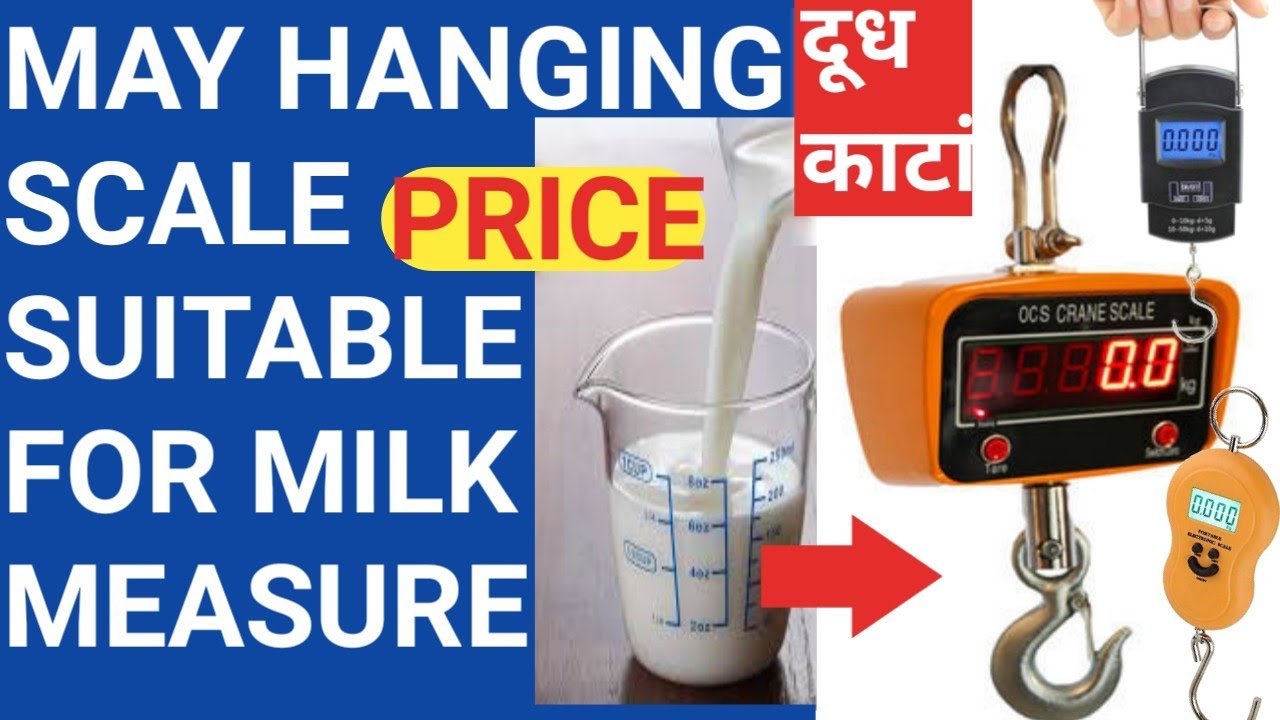 PRICE & DETAILS MILK MEASURING ELECTRIC HANGING SCALE .HOW MEASURE MILK ...
