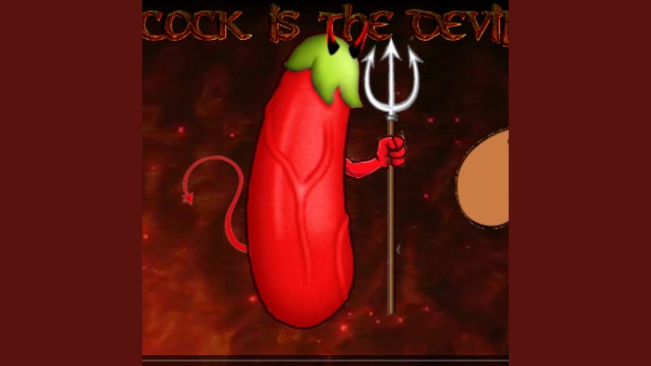 COCK IS THE DEVIL - YouTube