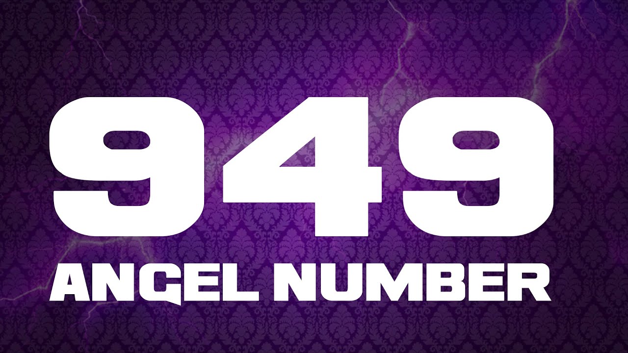 ANGEL NUMBER 949 (Quick)⚡ - YouTube