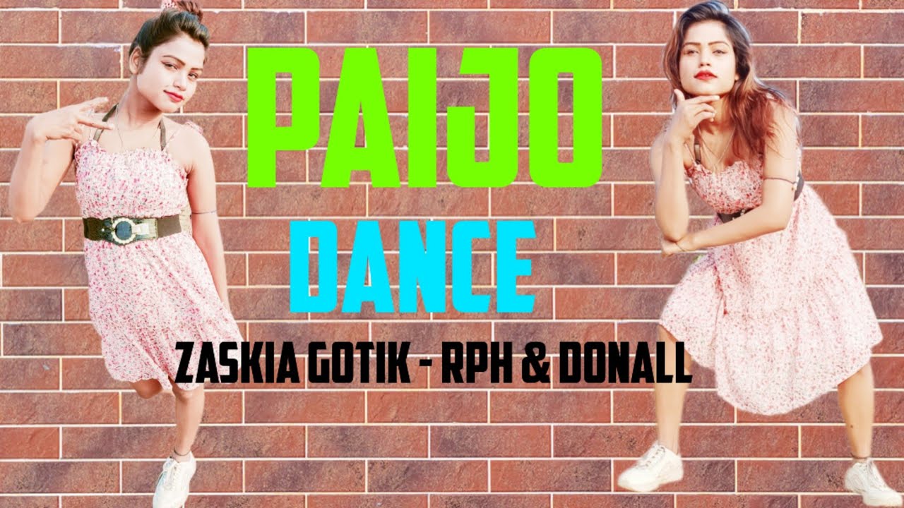 Paijo By Zaskia Gotik Ft Rph And Donall Dance Cover By Mamata Youtube