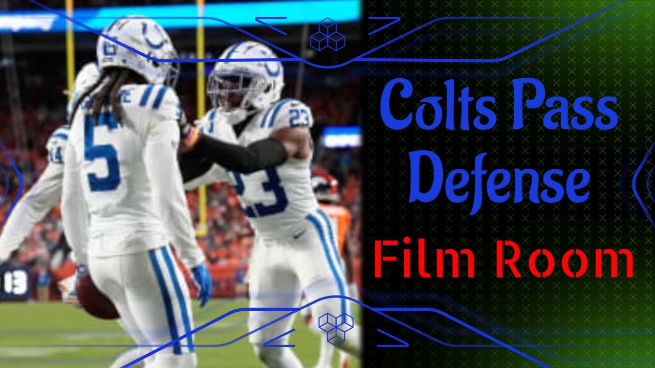 Indianapolis Colts Pass Defense (Coaches Film Room) - YouTube