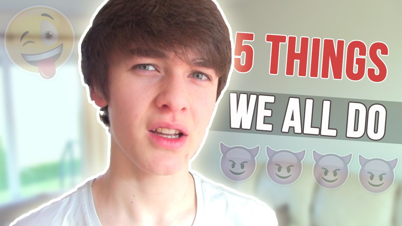 5 Things WE ALL Do - YouTube