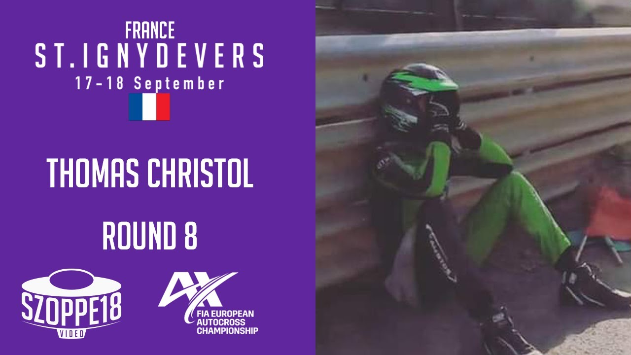 Thomas Christol - Saint Igny 2022 - FIA EUROPEAN AUTOCROSS CHAMPIONSHIP ...