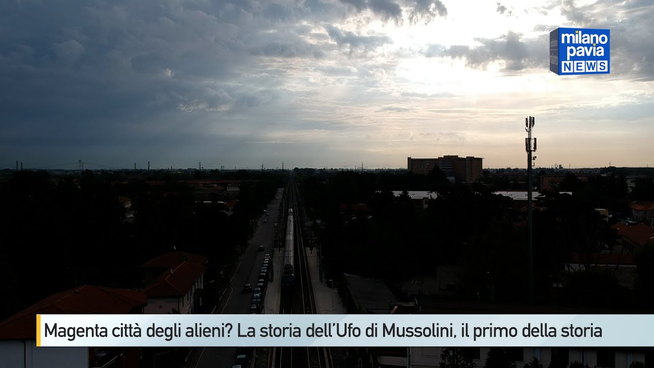 Magenta città degli alieni? La storia dell'Ufo di Mussolini, il primo ...