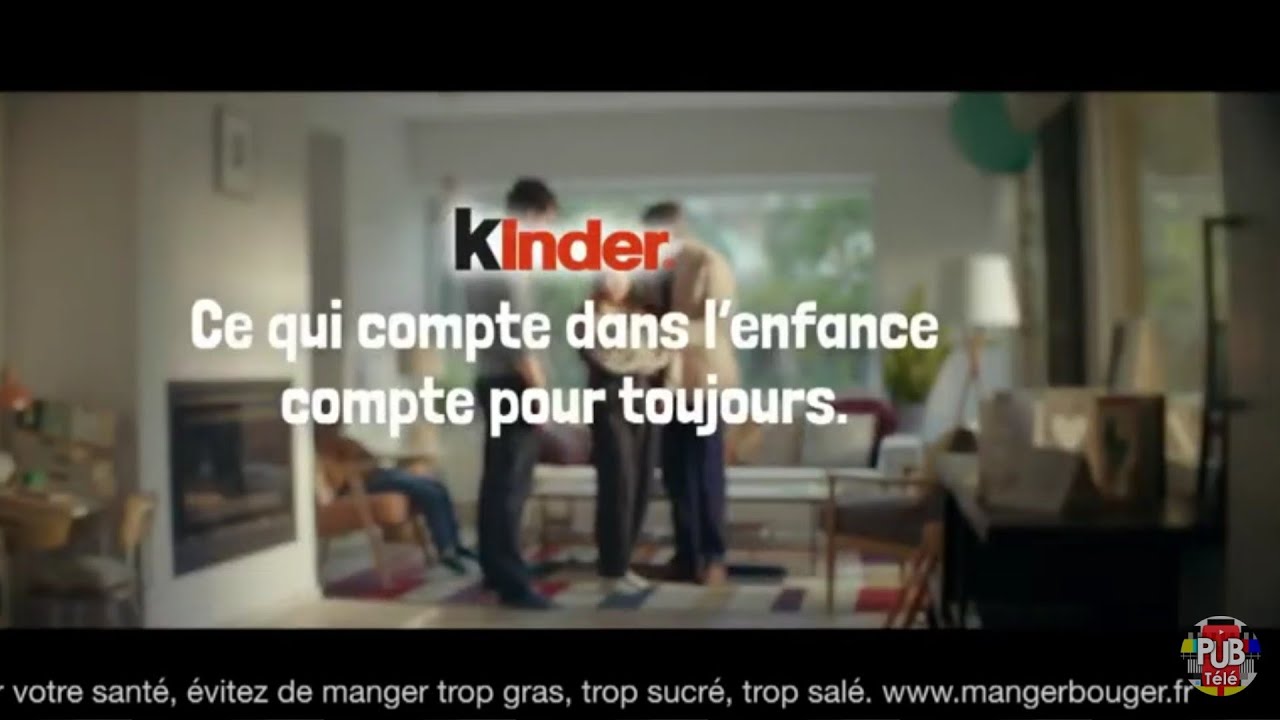 Kinder "ce qui compte dans l'enfance compte pour toujours" pub 45s ...