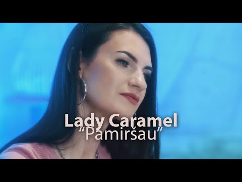 Lady Caramel - Pamiršau (Naujiena, 2022)
