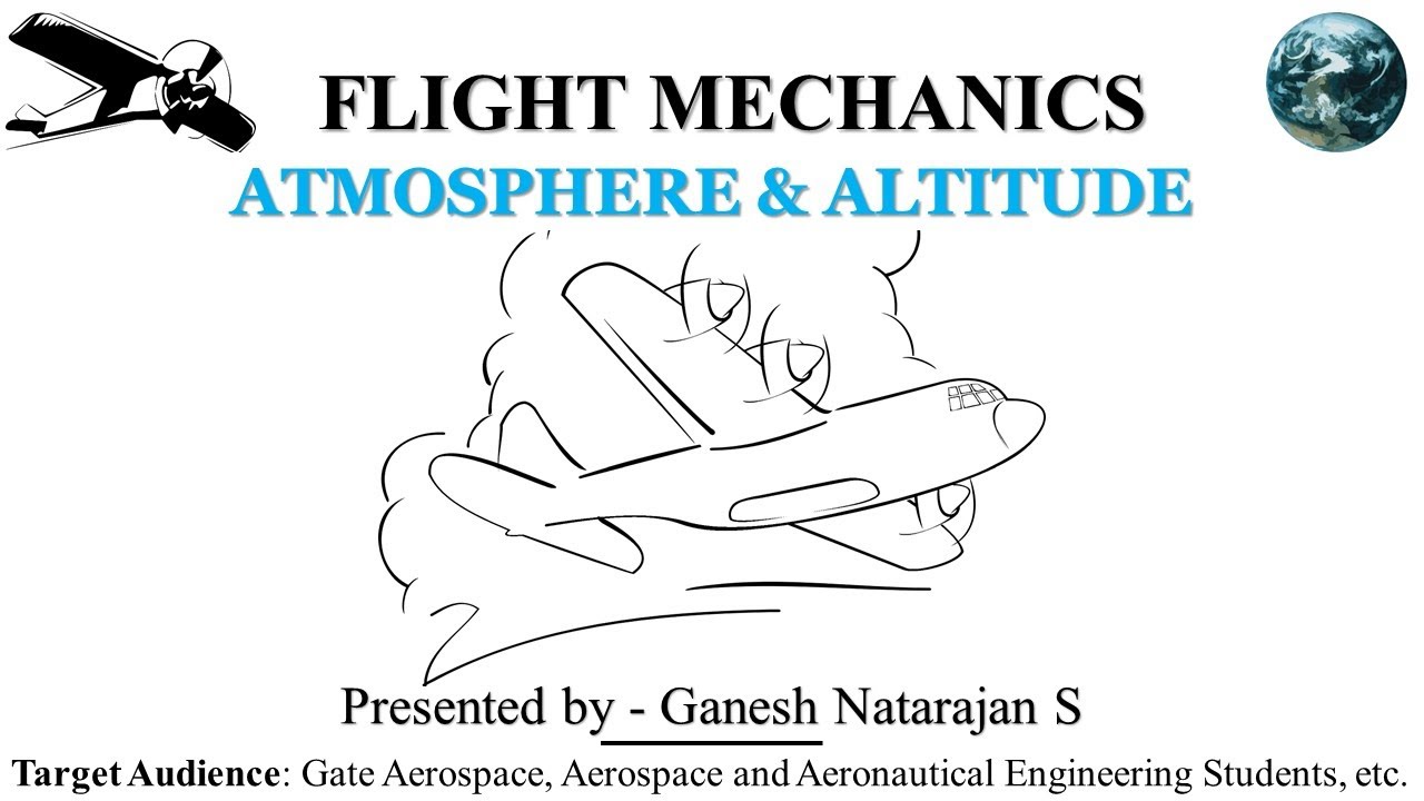Atmosphere and Altitude | Flight Mechanics | GATE Aerospace - YouTube