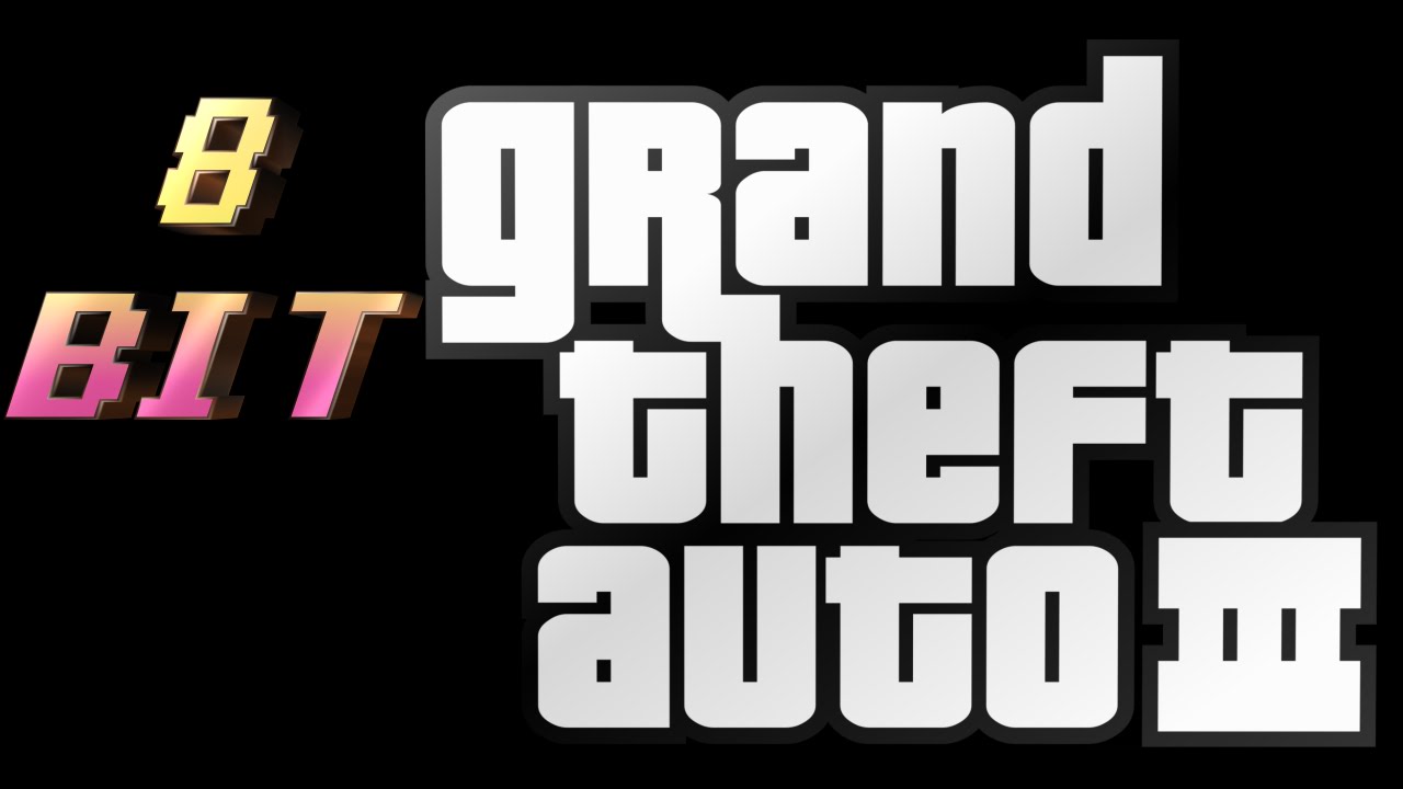 GRAND THEFT AUTO: III 8 BIT - YouTube