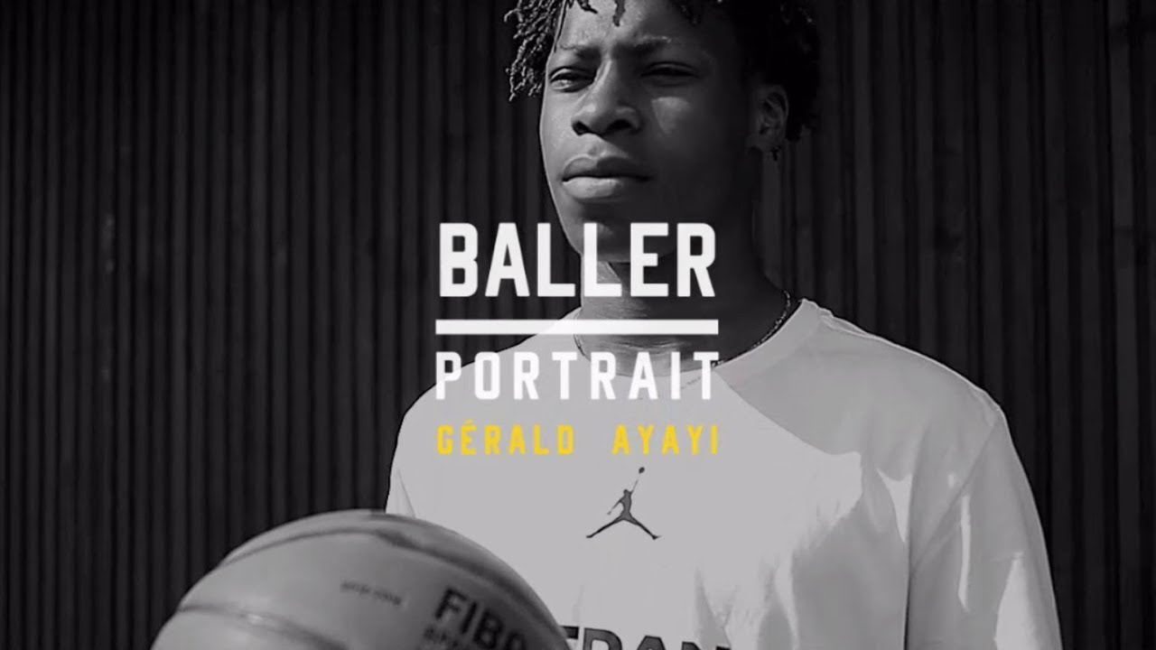 BALLER PORTRAIT I Ep. 01 - Gérald Ayayi - YouTube