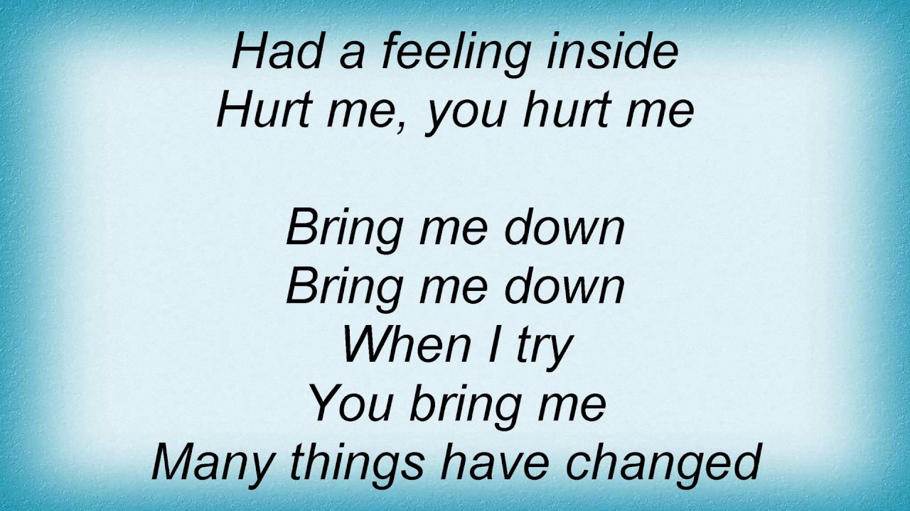 Emf Bring Me Down Lyrics YouTube emf-bring-me-down-lyrics-youtube