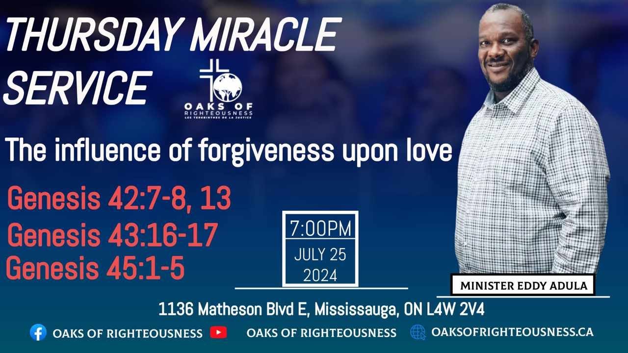 THURSDAY MIRACLE SERVICE: THE INFLUENCE OF FORGIVENESS UPON LOVE - YouTube