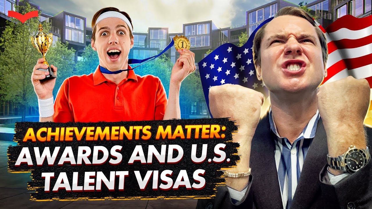 HOW AWARDS CRITERION SHAPES YOUR U.S. TALENT VISA SUCCESS. THE ...