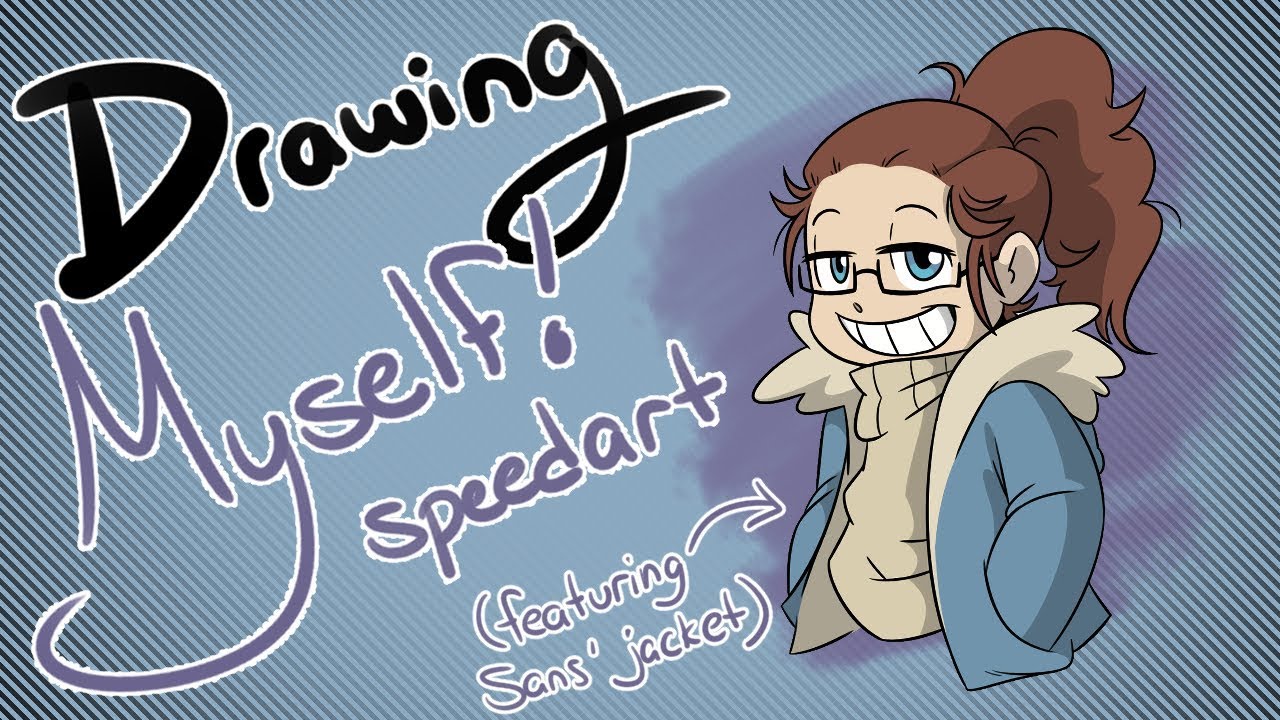Drawing Myself (Ft. Sans' Jacket) - YouTube
