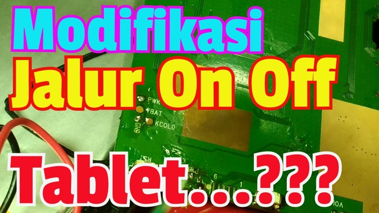 Modifikasi Jalur On Off Tablet - YouTube