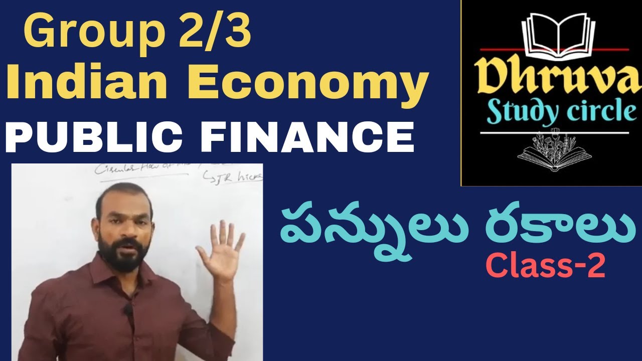 Public Finance//ప్రభుత్వ విత్తం//పన్నులు రకాలు//Dhruva study circle ...