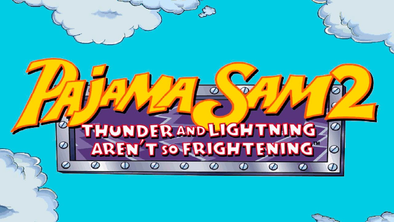 Main Theme - Pajama Sam 2: Thunder and Lightning Aren't so Frightening ...