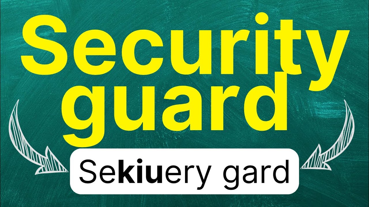 Cómo pronunciar: 'Security guard' 'Guardia de seguridad''en inglés ...