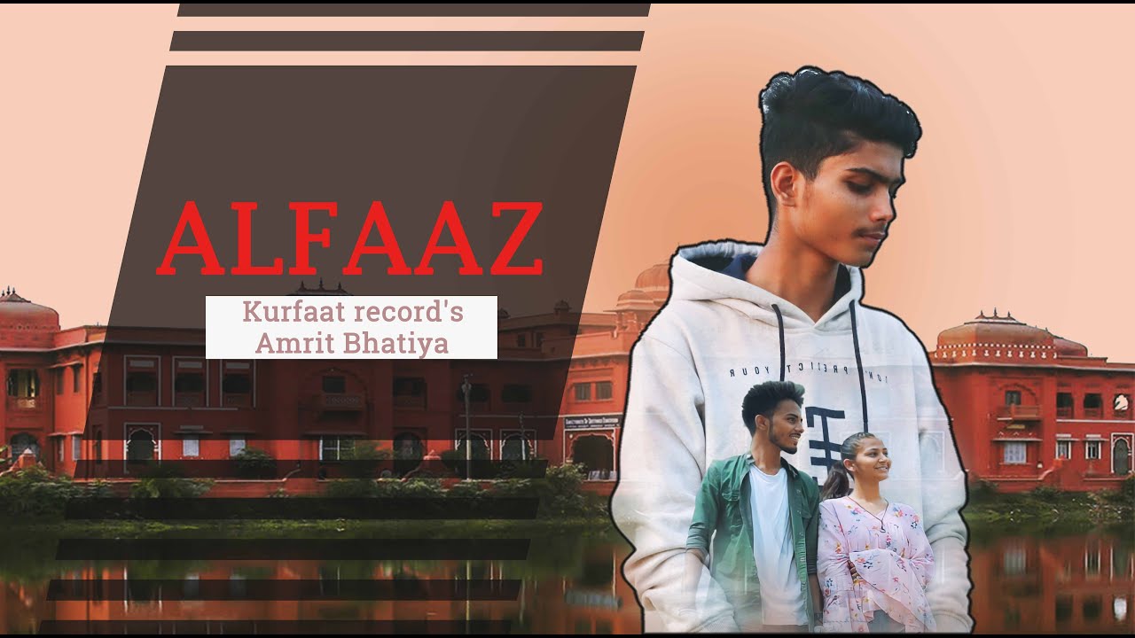 Alfaaz (Hindi Rap Song 2022) Amrit Bhatia /Kurfaat / Priyanka kashyap ...