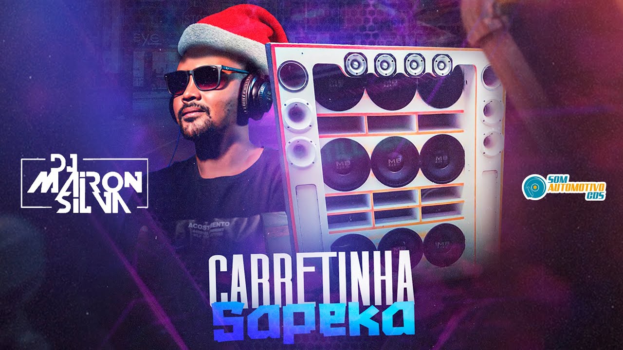 CD CARRETINHA SAPEKA VOLUME 3 - DJ MAIRON SILVA - YouTube