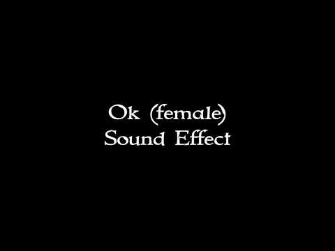 OK (female) sound effect (free sound) - YouTube