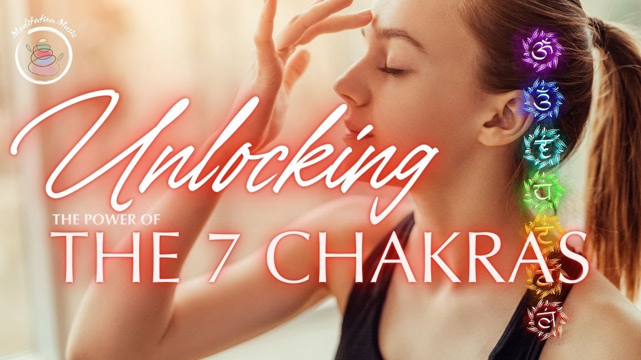 Unlocking the Power of the 7 Chakras: A Journey to Inner Harmony - YouTube
